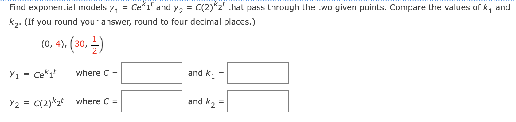 Solved Find exponential models y1=Cek1t and y2=C(2)k2t that | Chegg.com