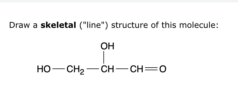 Solved Draw a skeletal ("line") ﻿structure of this molecule: | Chegg.com