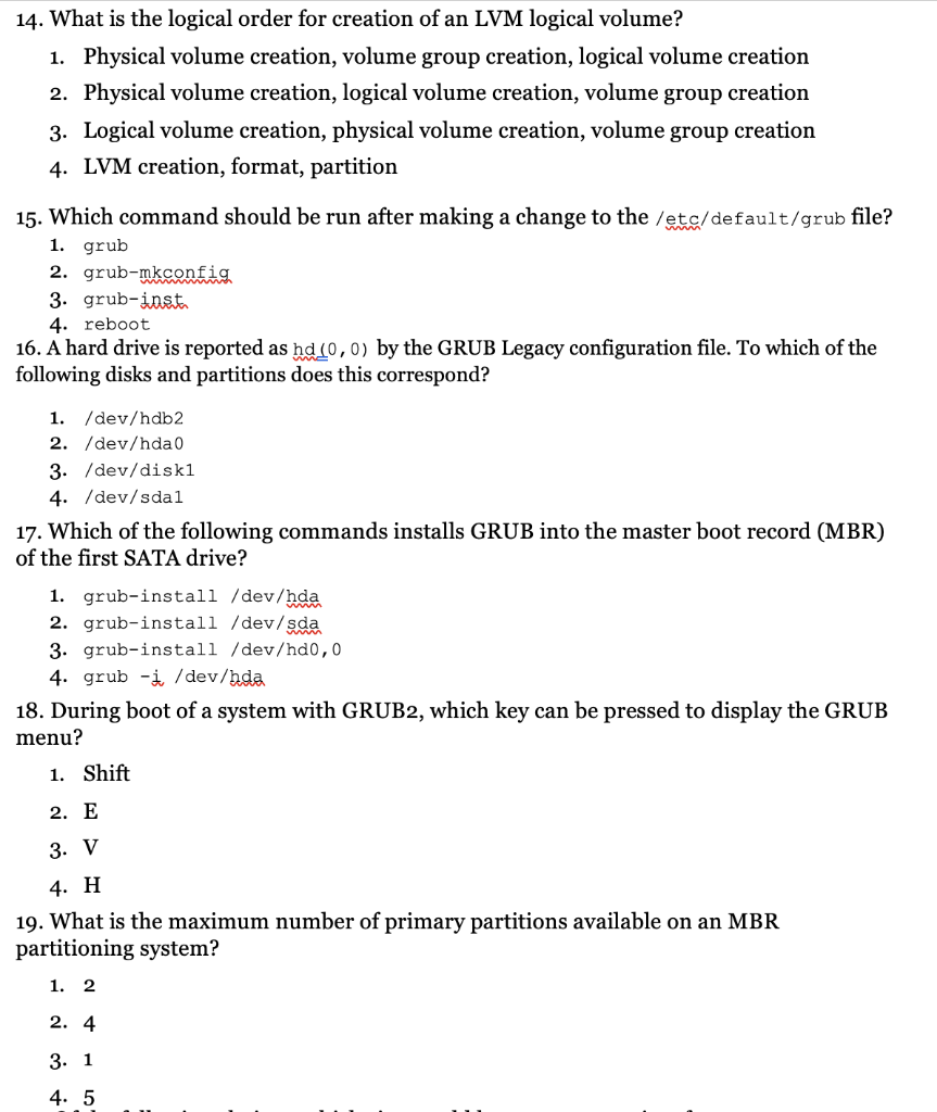 Solved 14. What is the logical order for creation of an LVM | Chegg.com