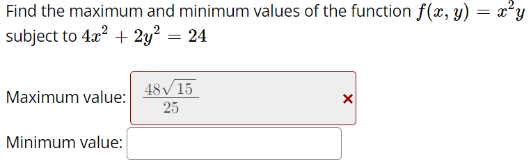Solved ,2 = Find the maximum and minimum values of the | Chegg.com