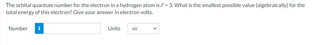 [solved] The Orbital Quantum Number For The Electron In A