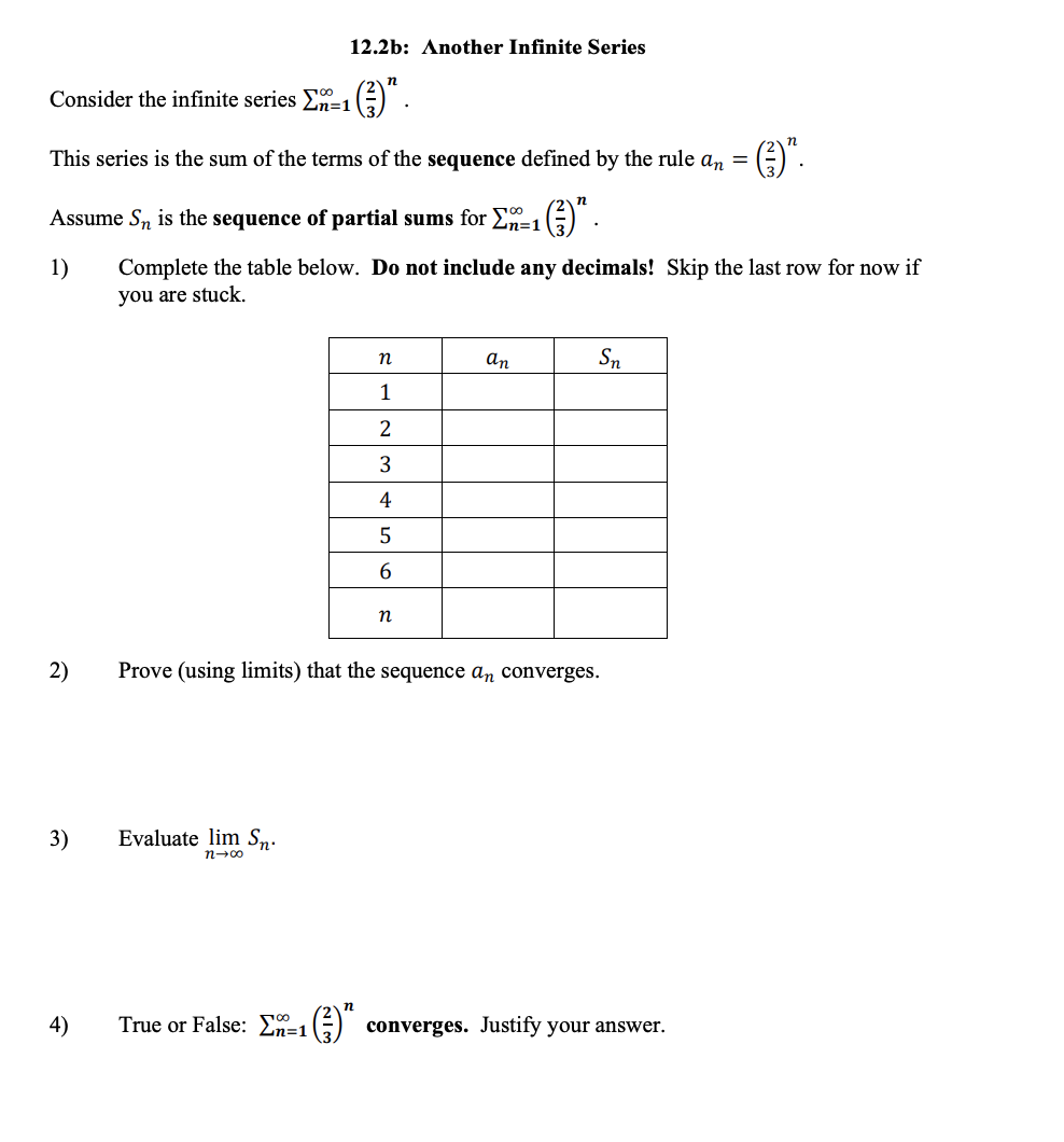 Solved 12.2b: Another Infinite Series Consider the infinite | Chegg.com