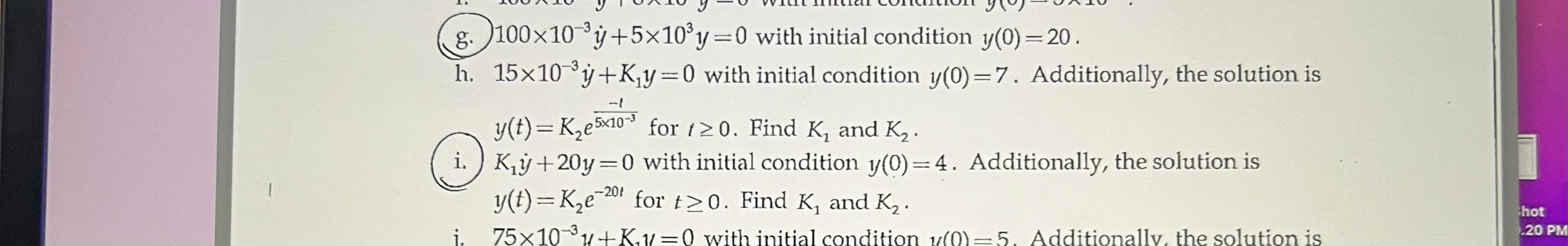 Solved g. 100×10−3y˙+5×103y=0 with initial condition | Chegg.com