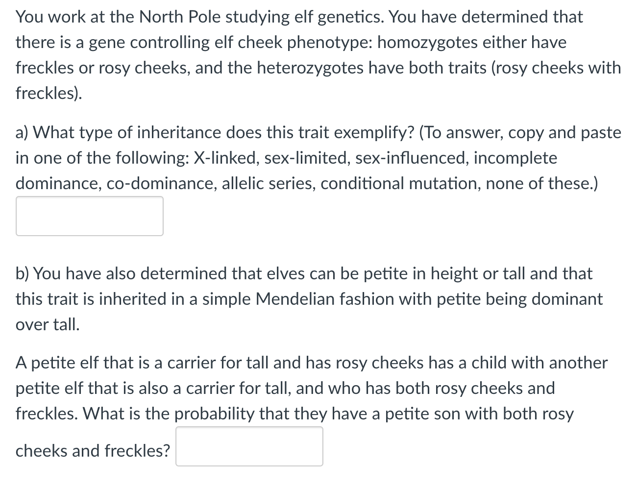 Solved a You work at the North Pole studying elf genetics. | Chegg.com
