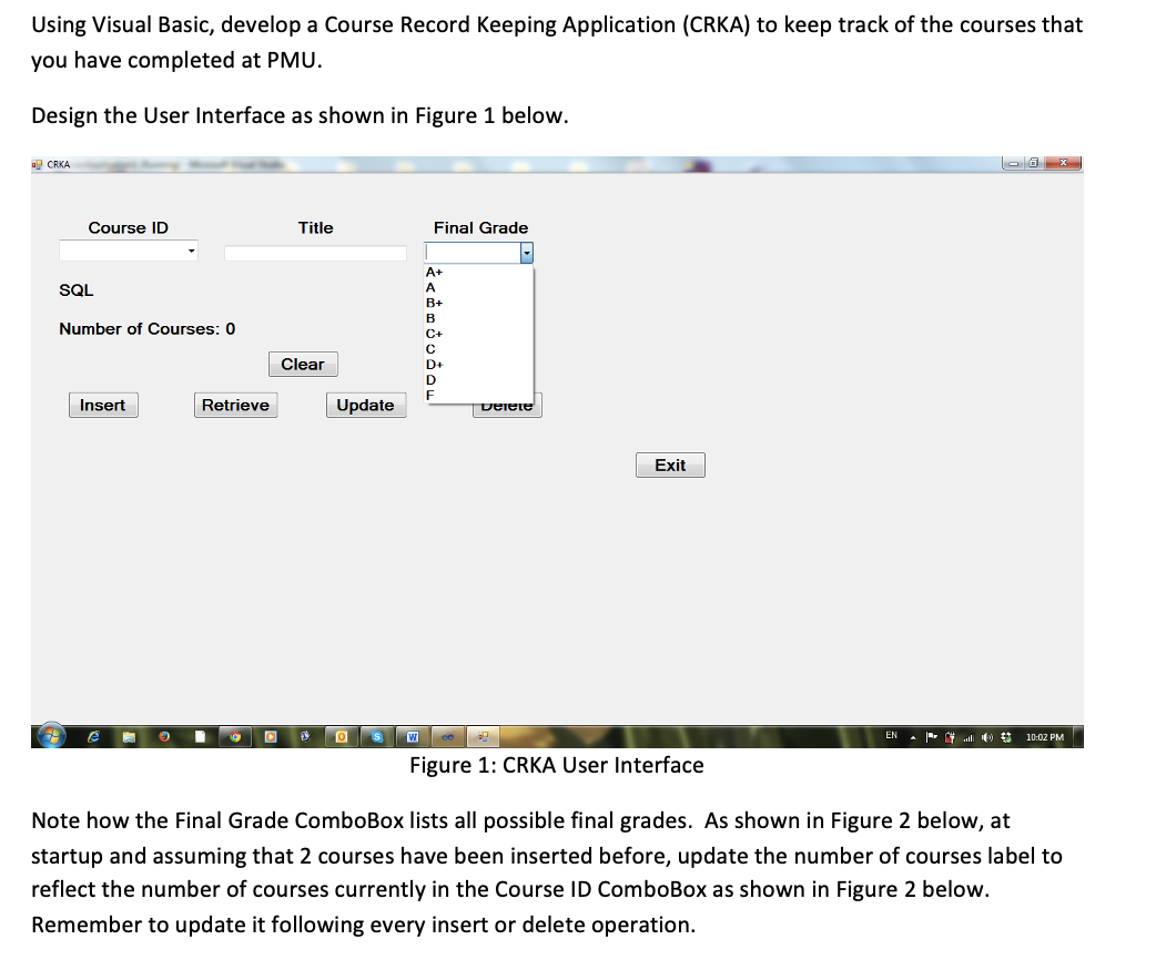 Using Visual Basic, develop a Course Record Keeping | Chegg.com
