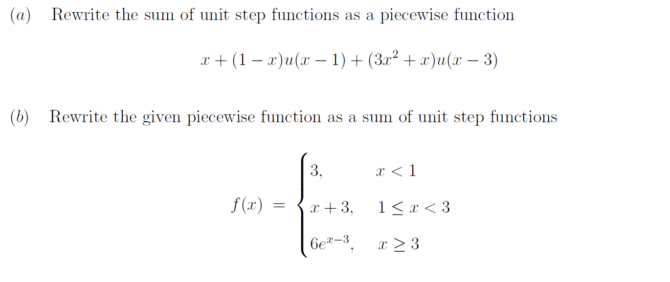 Solved (a) Rewrite the sum of unit step functions as a | Chegg.com