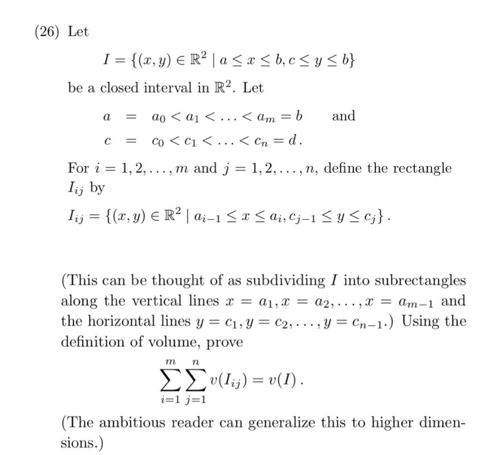 Solved (26) Let I={(x,y)∈R2∣a≤x≤b,c≤y≤b} be a closed | Chegg.com ...
