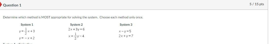 Solved Determine which method is MOST appropriate for | Chegg.com