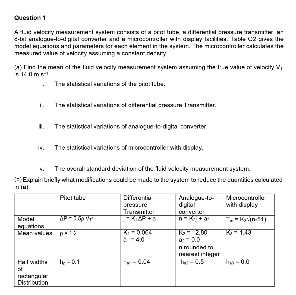 Solved Question 1 A fluid velocity measurement system | Chegg.com