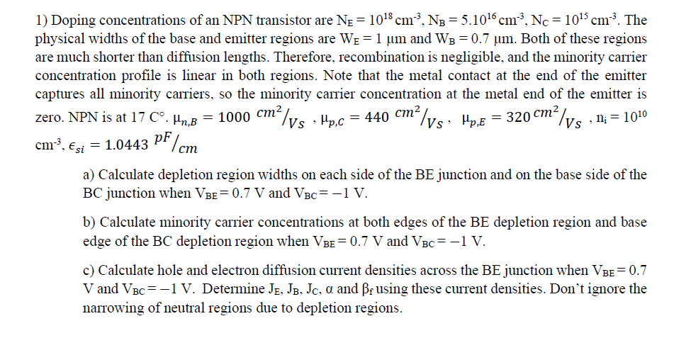 Solved Doping concentrations of an NPN ﻿transistor are | Chegg.com