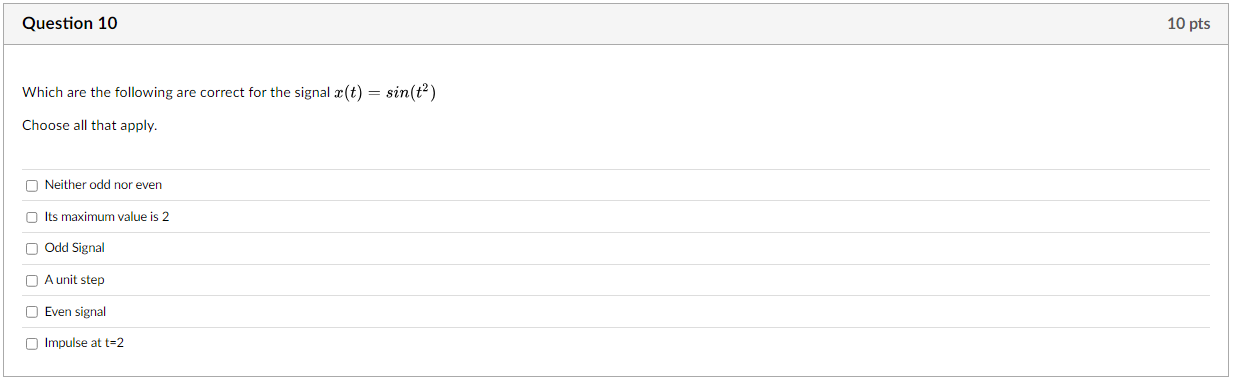 Solved Question 10Which are the following are correct for | Chegg.com