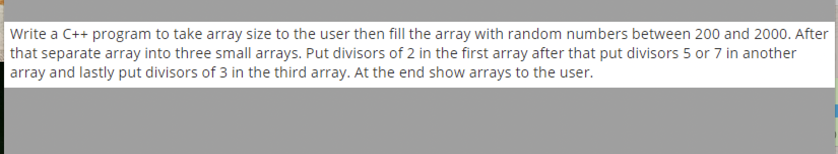 Solved Write a C++ program to take array size to the user | Chegg.com
