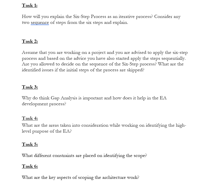 Solved Task 1: How will you explain the Six-Step Process as | Chegg.com