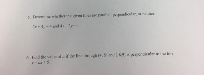 Solved Determine whether the given lines are parallel, | Chegg.com