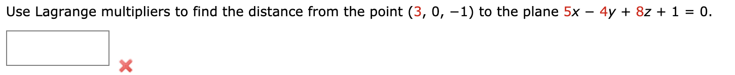 Solved Use Lagrange multipliers to find the distance from | Chegg.com