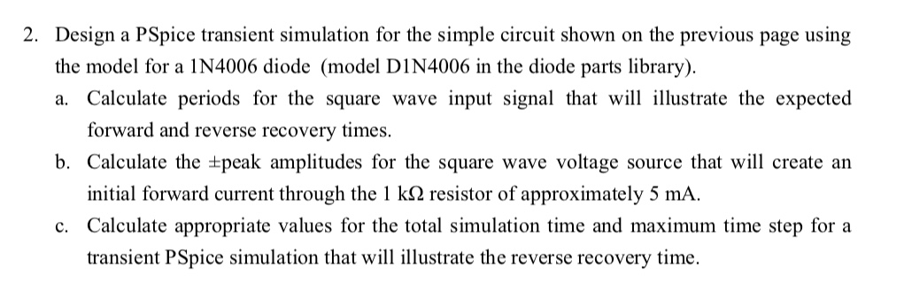 2. Design a PSpice transient simulation for the | Chegg.com