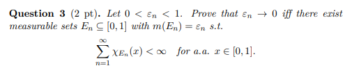 Solved Question 2 (2 pt). Let E⊆R. Prove that E is | Chegg.com