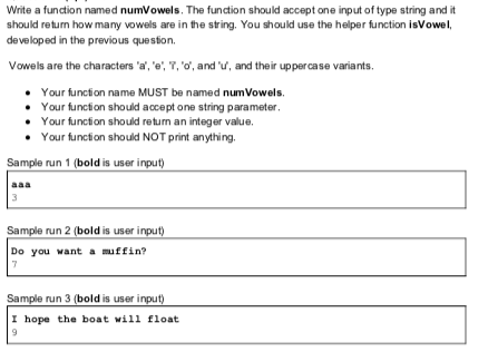 Solved Write a function named numVowels. The function should | Chegg.com