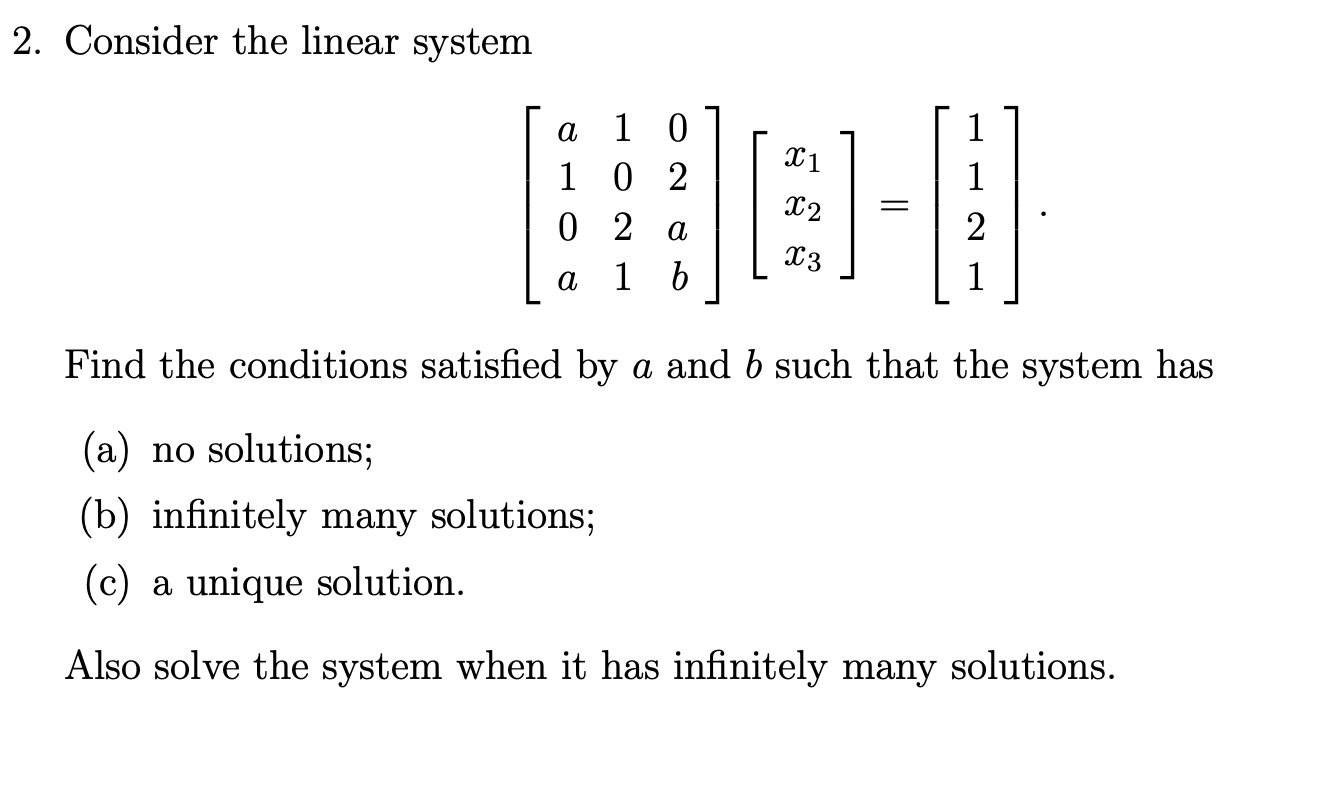 Solved 2. Consider the linear system | Chegg.com
