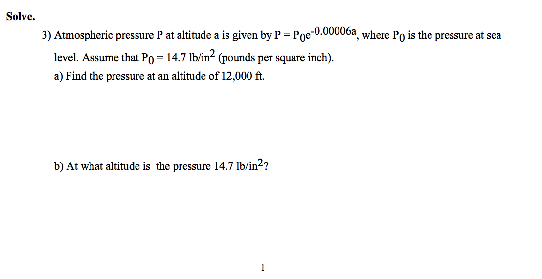 Solved Solve. 3) Atmospheric pressure P at altitude a is | Chegg.com