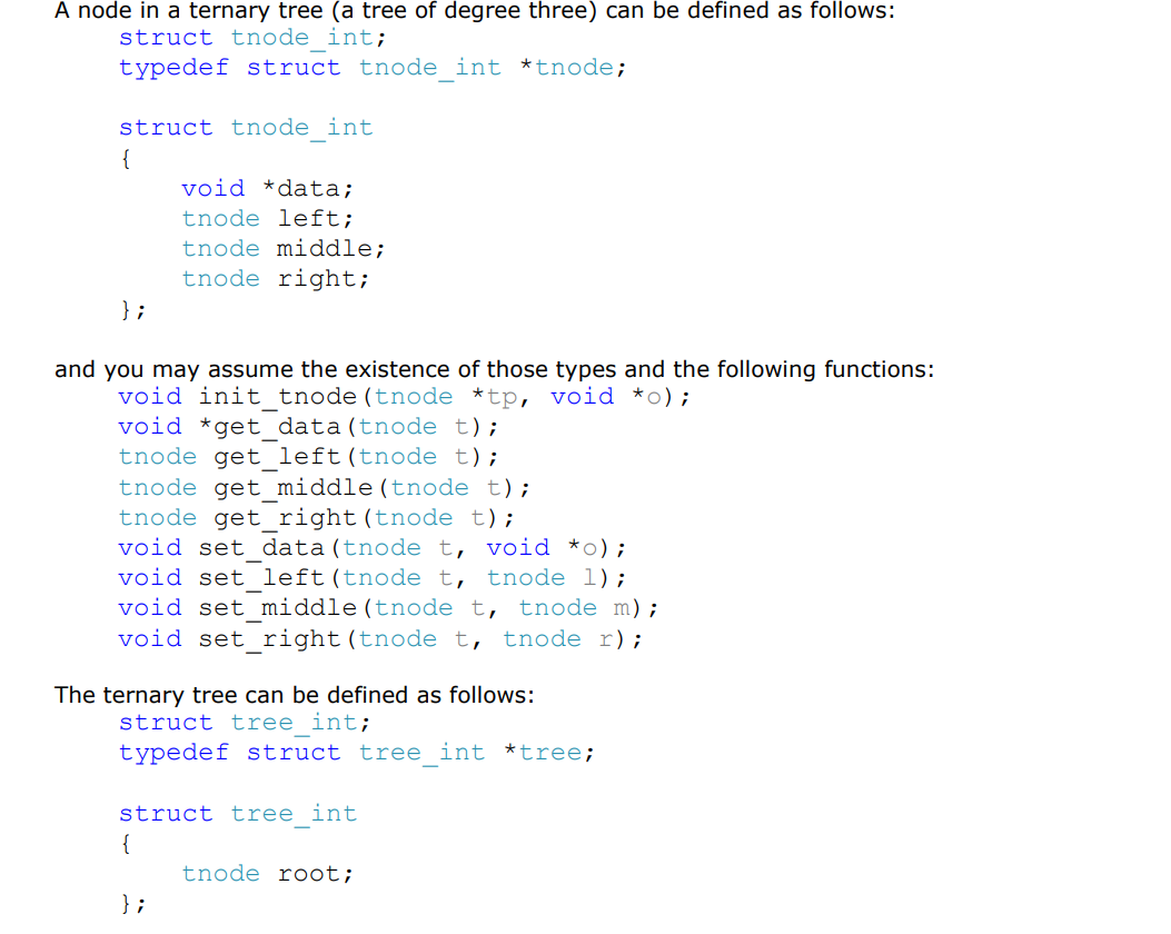 Solved A node in a ternary tree (a tree of degree three) can | Chegg.com