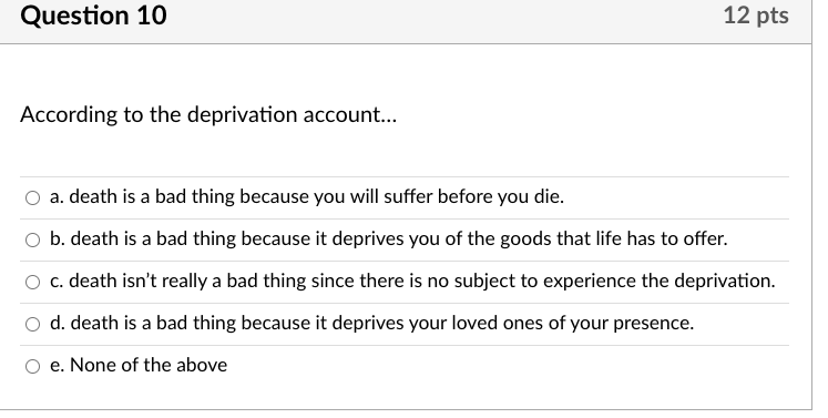 Solved Question 10 12 pts According to the deprivation | Chegg.com