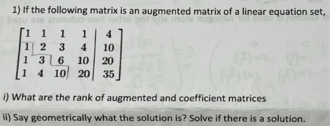 Solved If the following matrix is an augmented matrix of a | Chegg.com