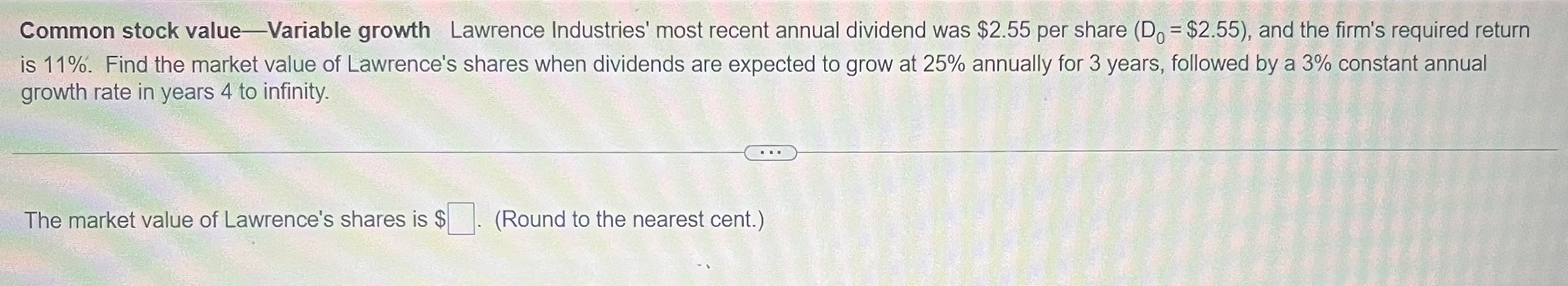 Solved Common stock value - Variable growth Lawrence | Chegg.com