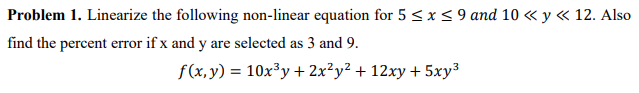 Solved Problem 1. Linearize the following non-linear | Chegg.com