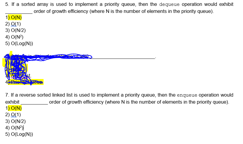 Solved 5 If A Sorted Array Is Used To Implement A Priority 0320