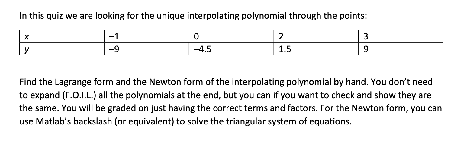 Solved In this quiz we are looking for the unique | Chegg.com