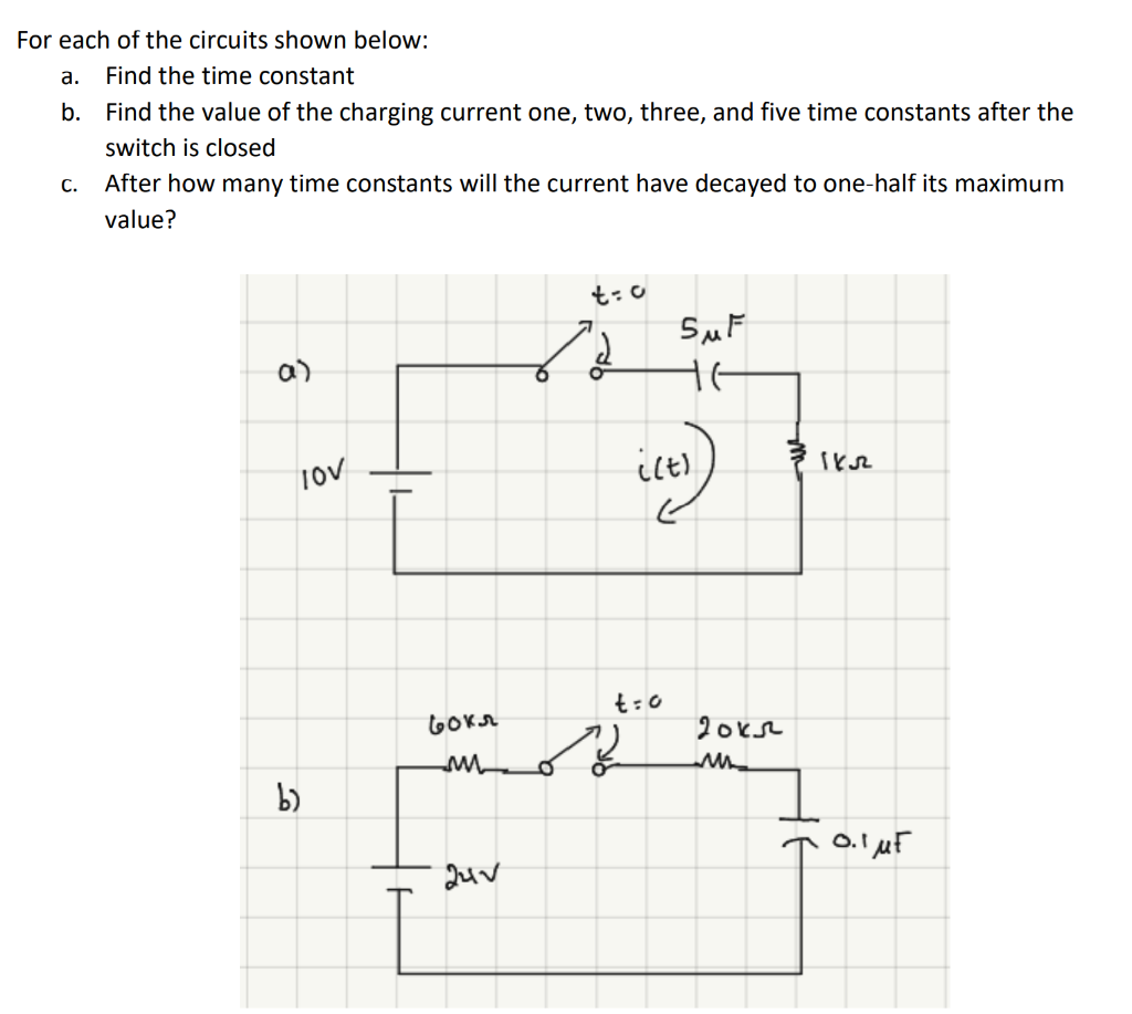 Solved For each of the circuits shown below: a. Find the | Chegg.com