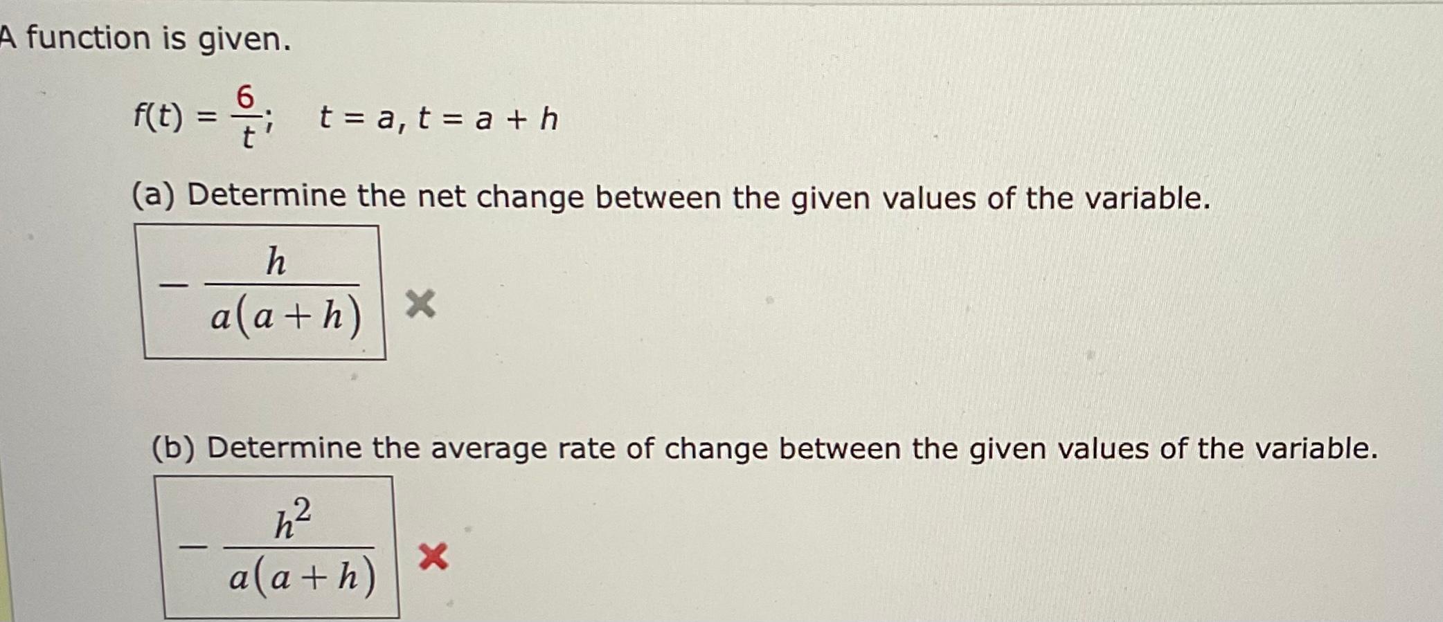 Solved A function is given. f(t)=t6;t=a,t=a+h (a) Determine | Chegg.com