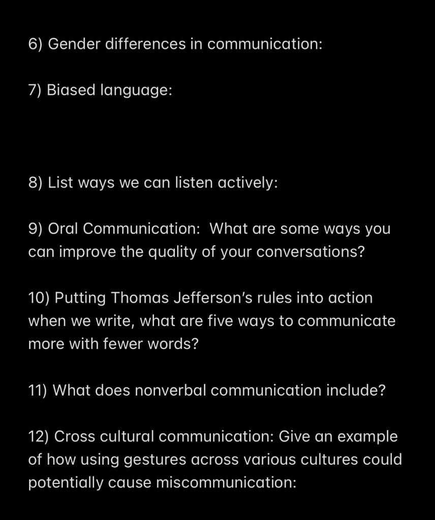 Solved 6) Gender differences in communication: 7) Biased | Chegg.com