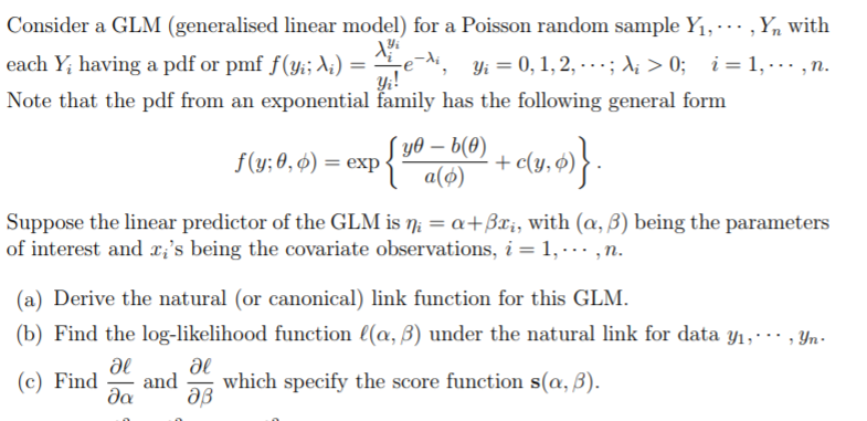 Solved Consider a GLM (generalised linear model) for a | Chegg.com