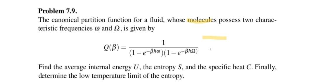 Solved Problem 7.9. The canonical partition function for a | Chegg.com