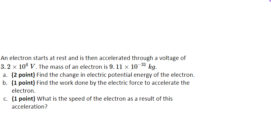 Solved An electron starts at rest and is then accelerated | Chegg.com