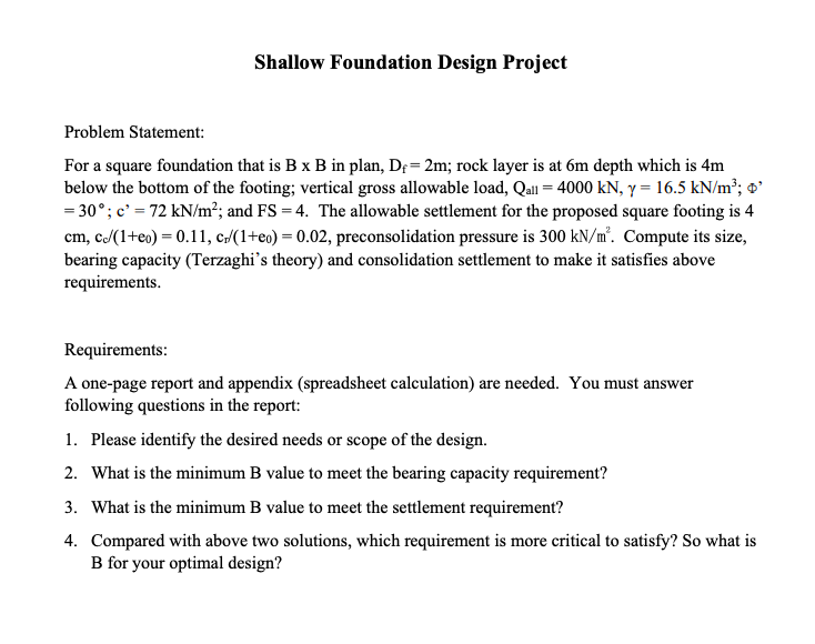 Solved Shallow Foundation Design Project Problem Statement: | Chegg.com