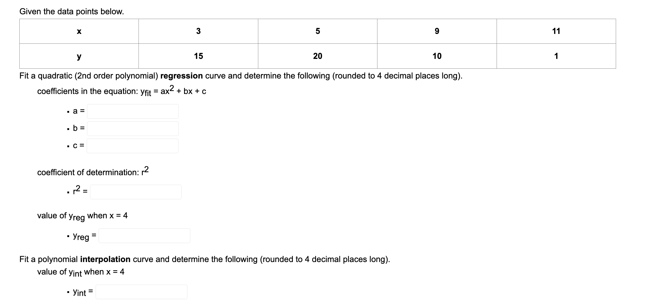 Solved Fit a quadratic (2nd order polynomial) regression | Chegg.com