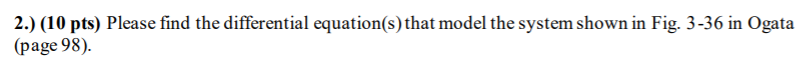 Solved 2.) (10 pts) Please find the differential equation(s) | Chegg.com