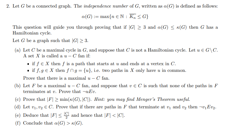 2. Let G be a connected graph. The independence | Chegg.com