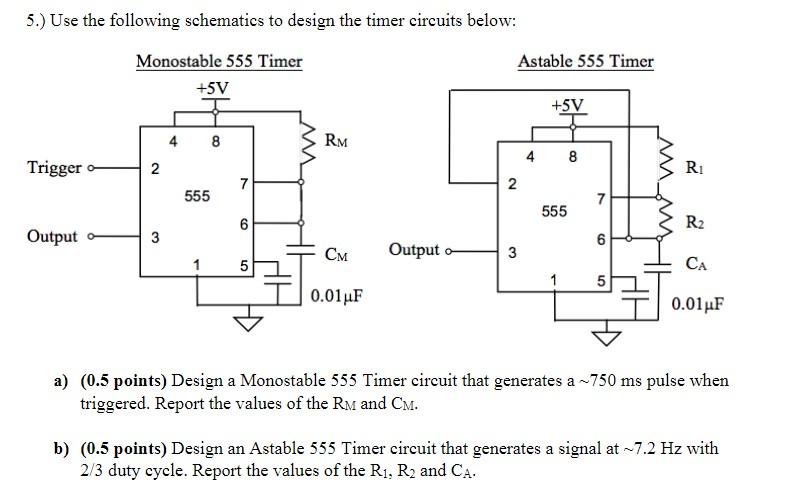 Solved 5.) Use the following schematics to design the timer | Chegg.com