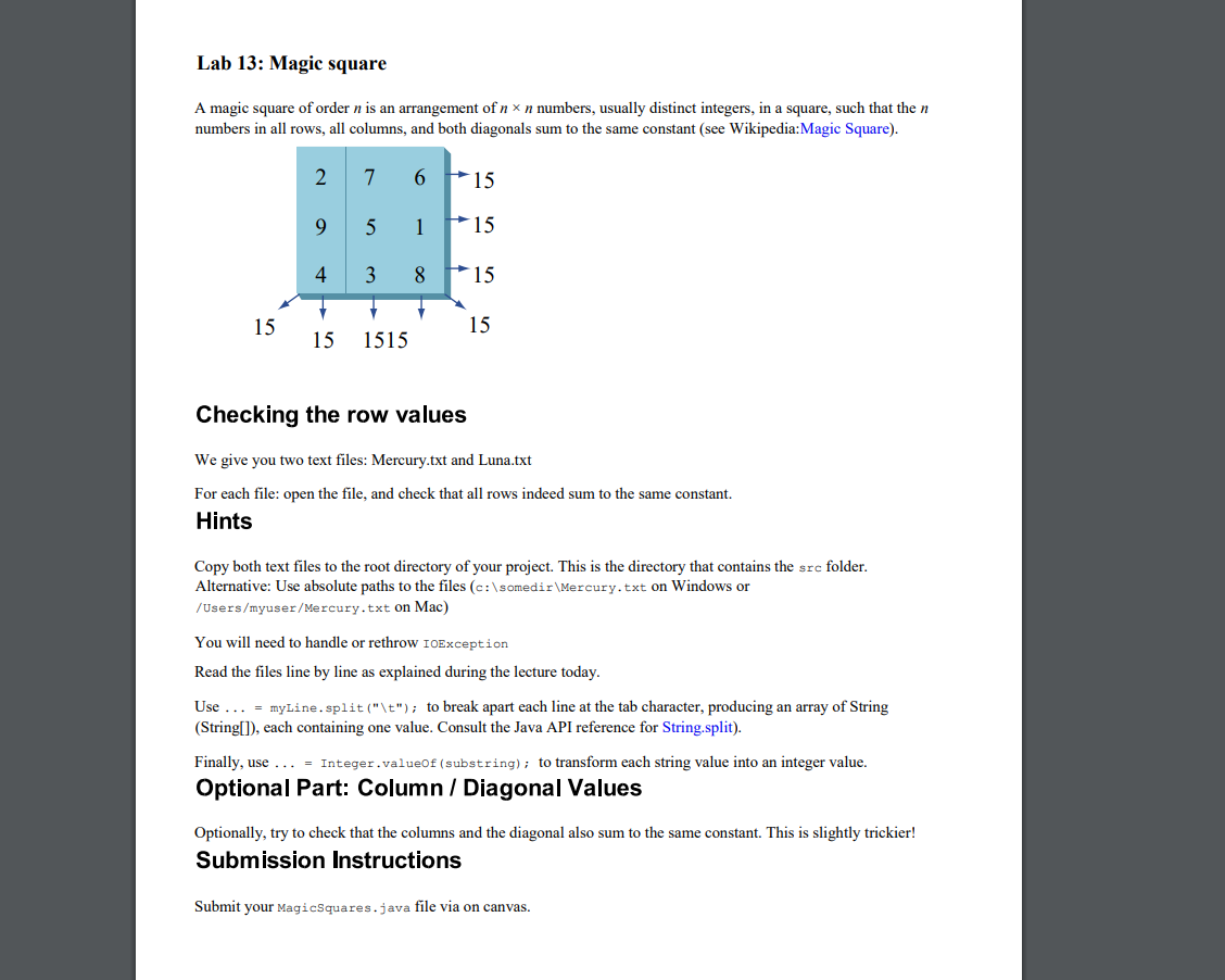 Solved Lab 13: Magic square A magic square of order n is an | Chegg.com
