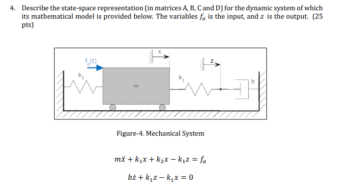 Solved 4. Describe the state-space representation in | Chegg.com