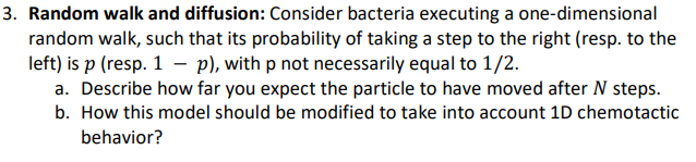 3. Random walk and diffusion: Consider bacteria | Chegg.com