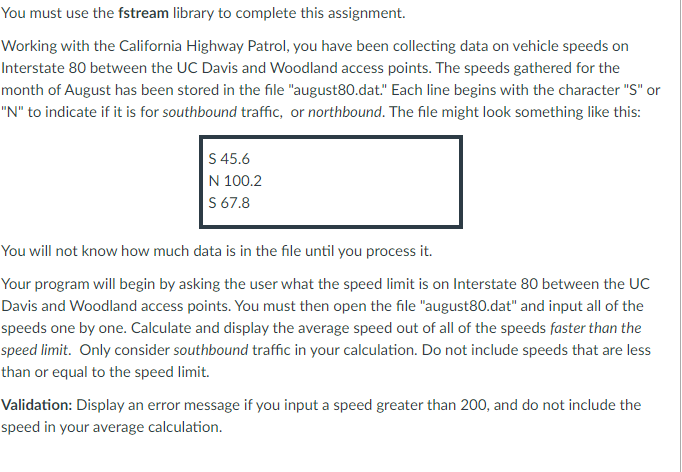 Solved You must use the fstream library to complete this | Chegg.com