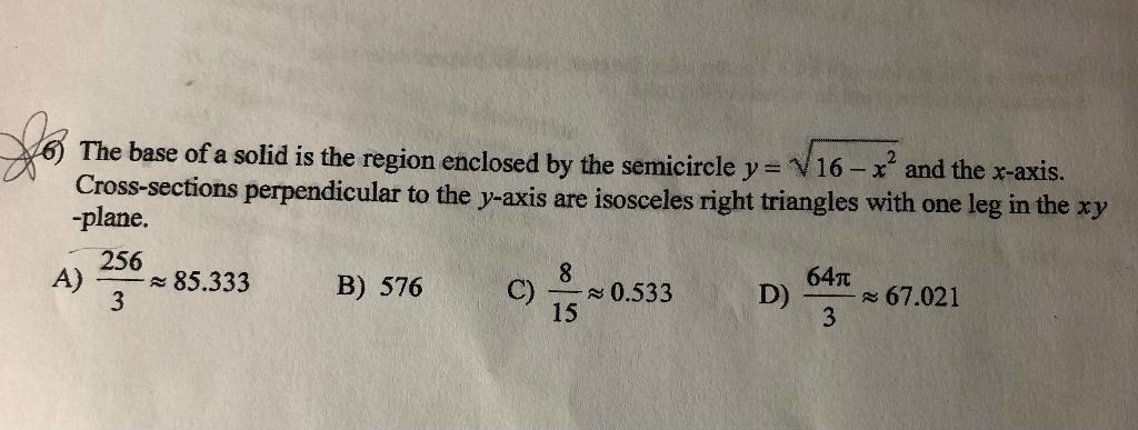 Solved The base of a solid is the region enclosed by the | Chegg.com