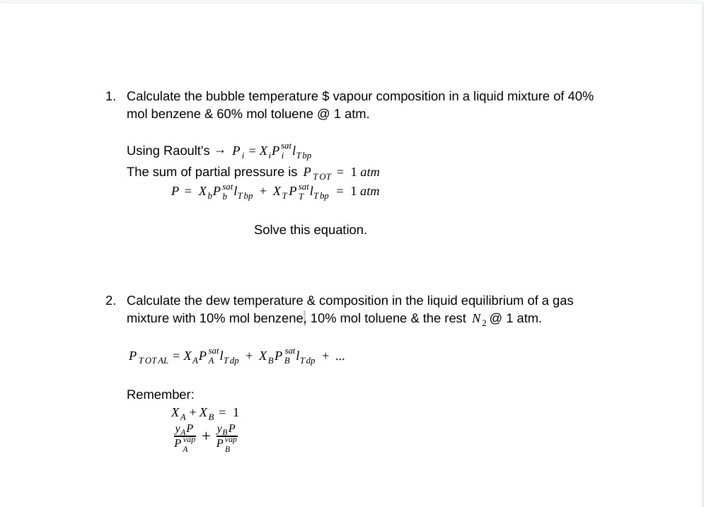 Solved 1. Calculate the bubble temperature $ vapour | Chegg.com