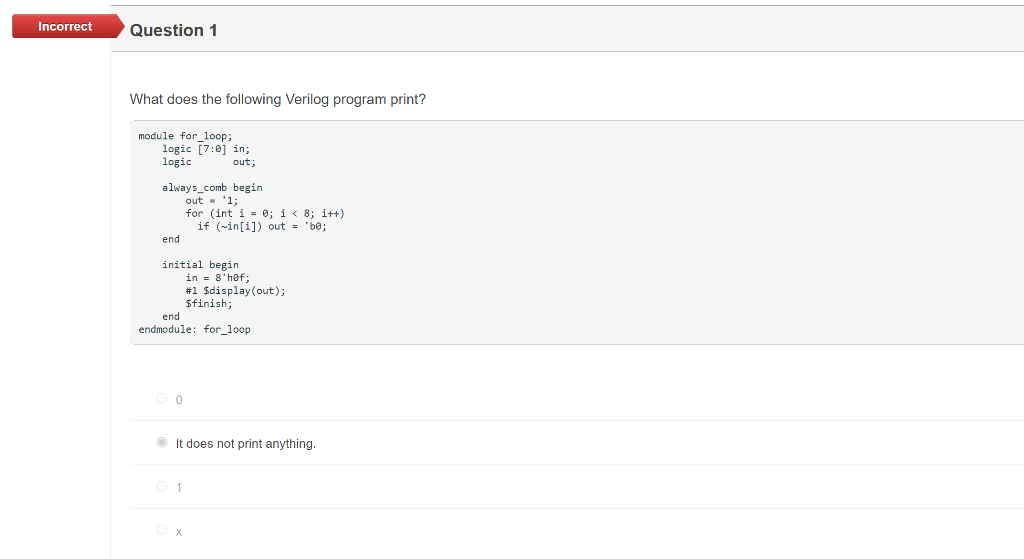 Solved Incorrect Question 1 What Does The Following Verilog