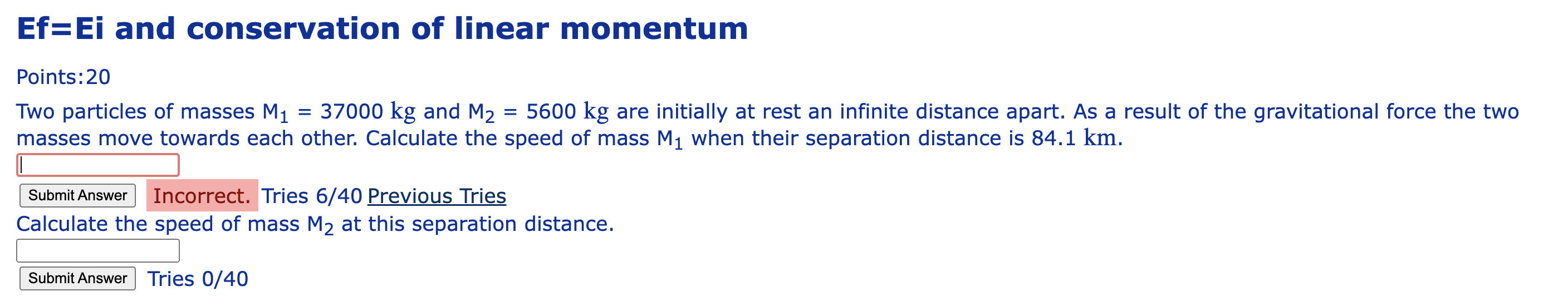 Solved Ef=Ei and conservation of linear momentum Two | Chegg.com